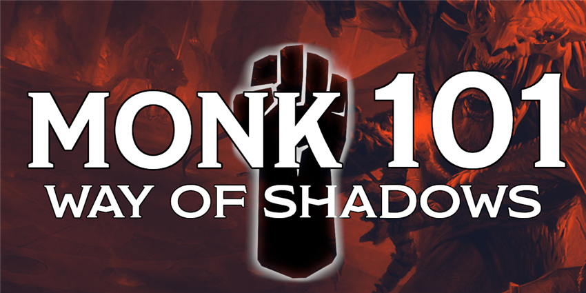Monk 101: Way of Shadows - Posts - D&D Beyond